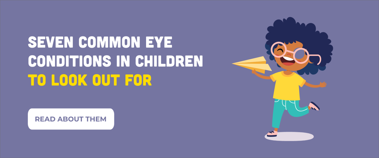 Common eye conditions in children to look out for. – Optical In sight
